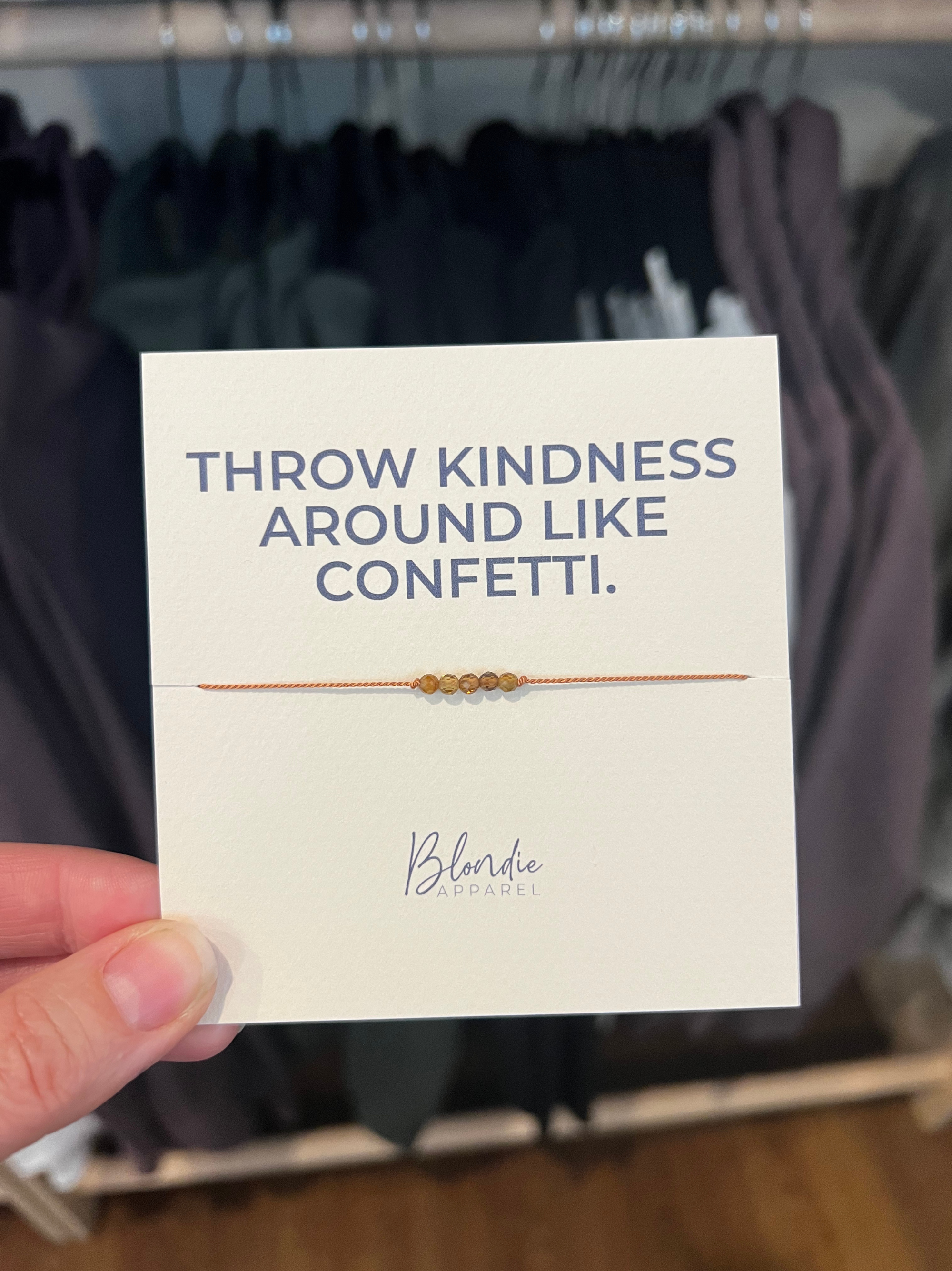Throw Kindness Around - Bracelet – Blondie Apparel